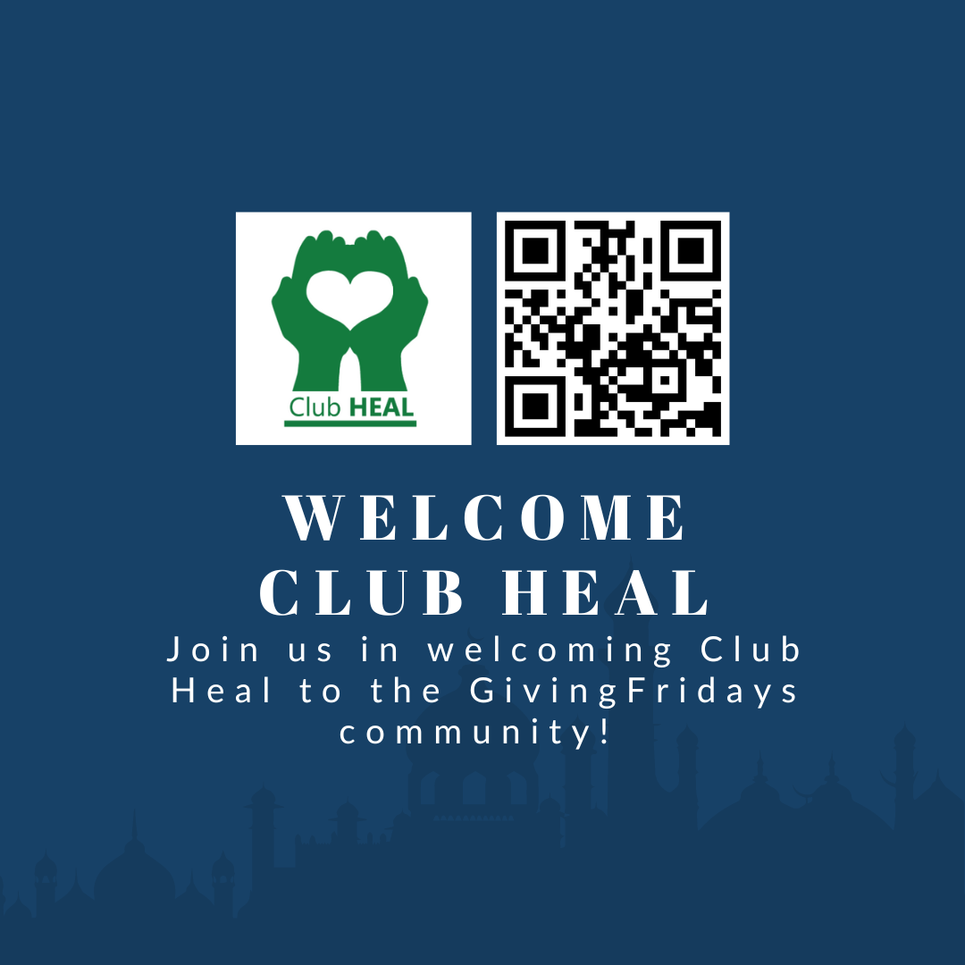 Amplifying Impact: Supporting Club Heal Mission Through GivingFridays ...